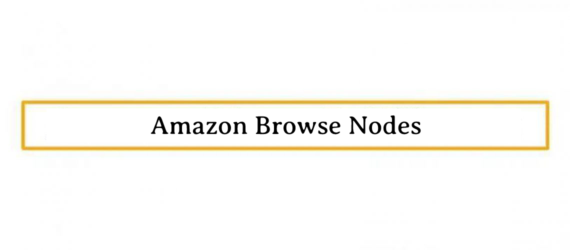 Amazon Browse Nodes | StaffCloud